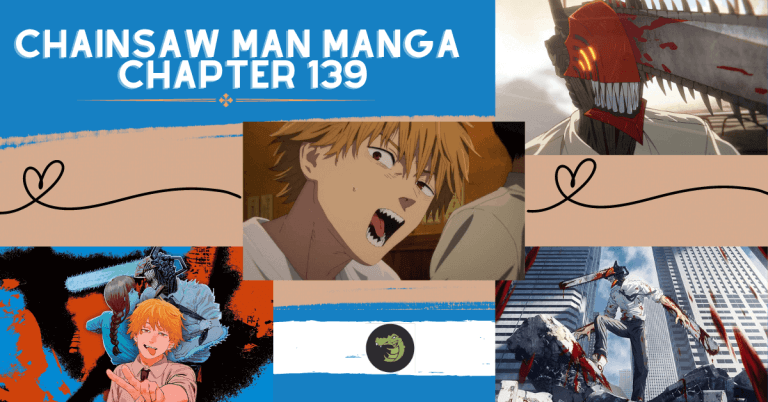 Chainsaw Man Chapter 139 Releasing Soon: New Enemy? - AnimeCrocs