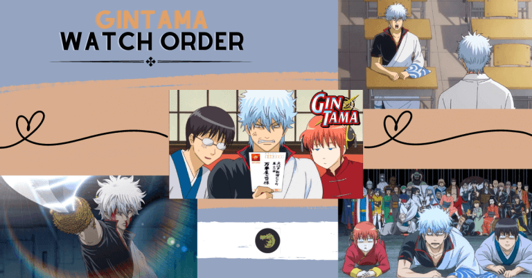 Gintama Watch Order A Complete Guide To Watch Gintama In 2024 Animecrocs